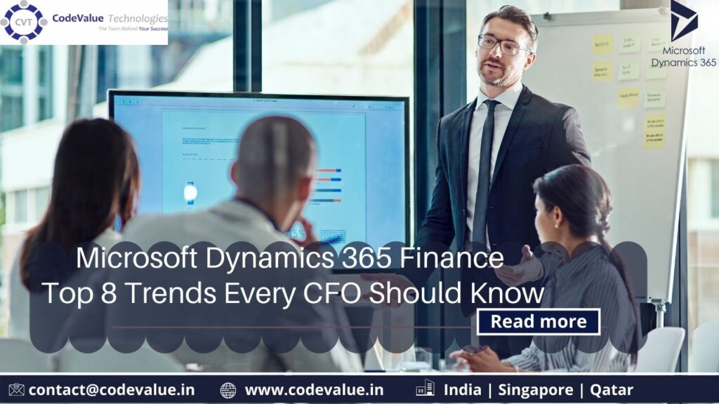 Top 8 Trends Every CFO Should Know in Microsoft Dynamics 365 Finance ...