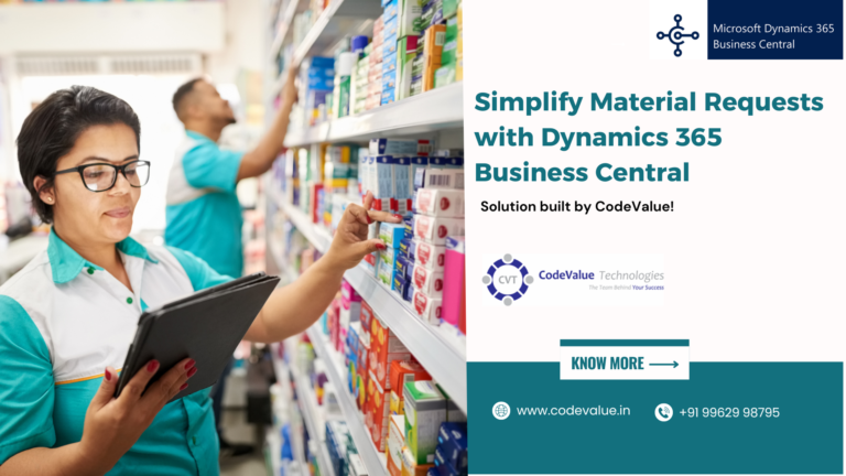 Simplify Material Requests with Dynamics 365 Business Central - CodeValue